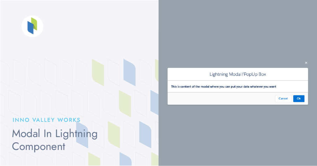 Modal in Lightning Component | Salesforce Guide